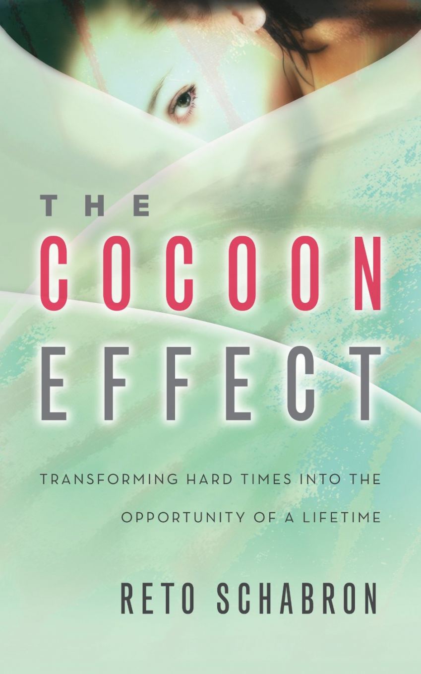 ‘The Cocoon Effect’ by Reto Schabron – A Self-Help Book about Hardships ...