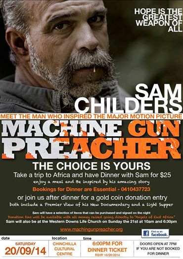 Sam Childers in Chinchilla, Queensland -- Machine Gun Preacher | PRLog