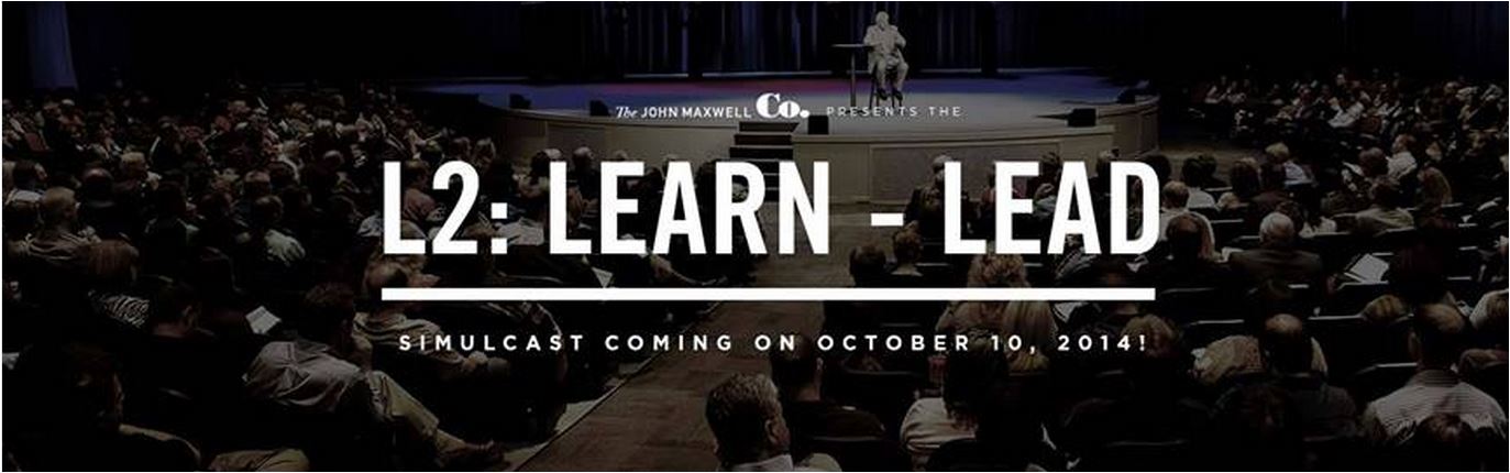 L2: Learn - Lead Broadcast, Featuring Leadership Expert John C. Maxwell ...