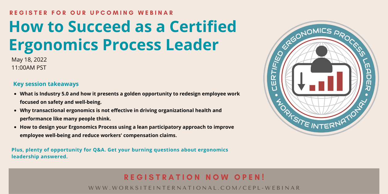 Registration Now Open for May 18th Certified Ergonomics Process Leader ...